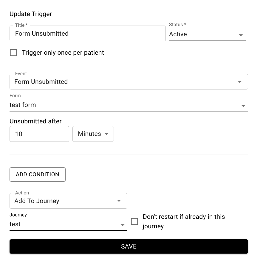 Journeys and Triggers: Form Unsubmitted Trigger – Tellescope